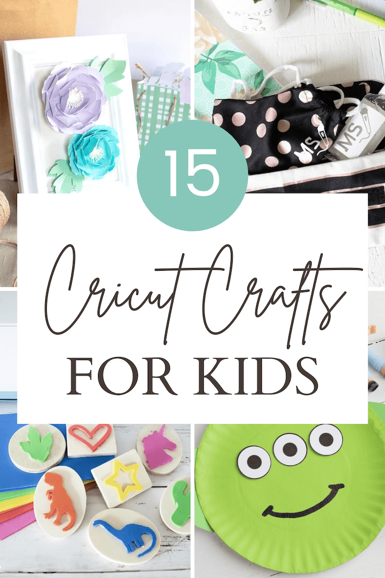 15 Super-Duper Fun and Easy Cricut Crafts for Kids