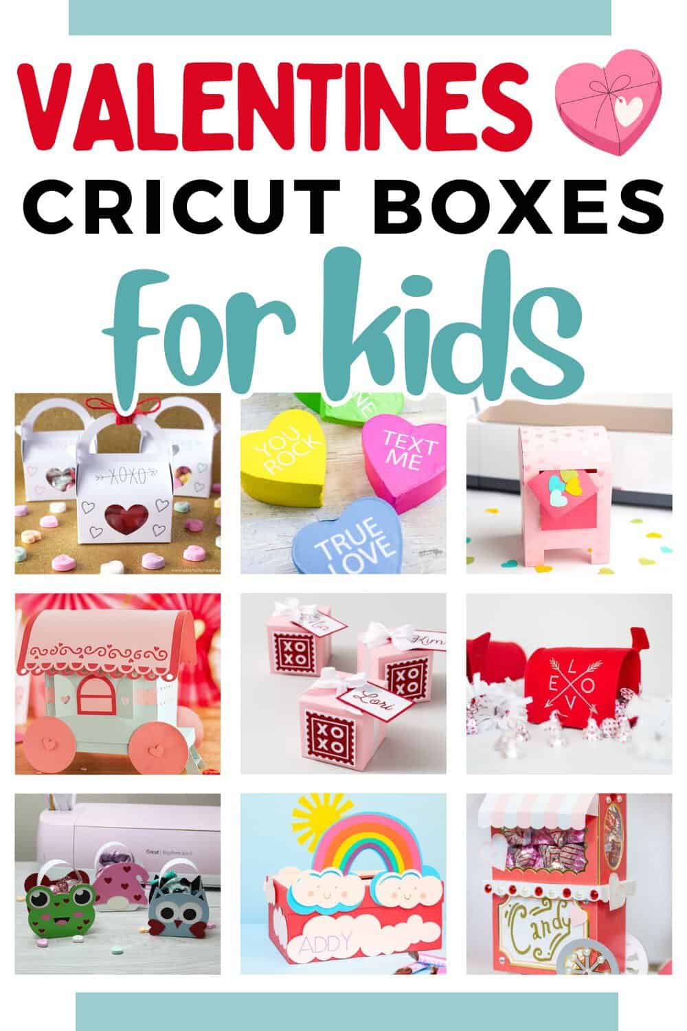 12 Quick & Easy Valentines Cricut Boxes for Kids That They'll Love