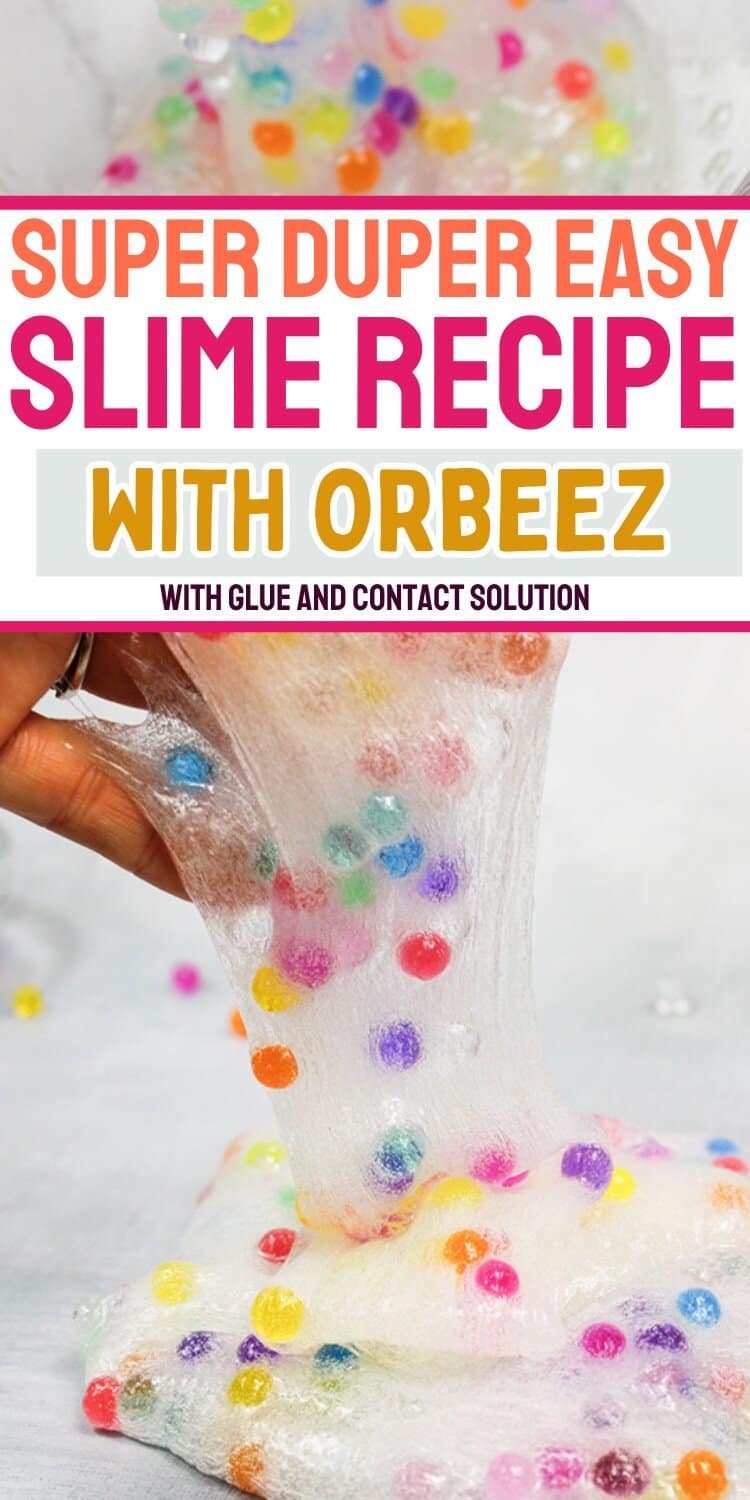 Super Duper Easy Slime Recipe with Orbeez - So fun!
