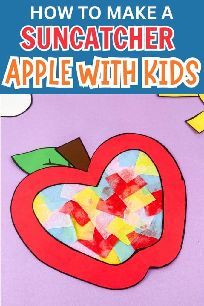 Colorful Apple Sun Catcher Craft for Kids for Back-to-School or Fall Season