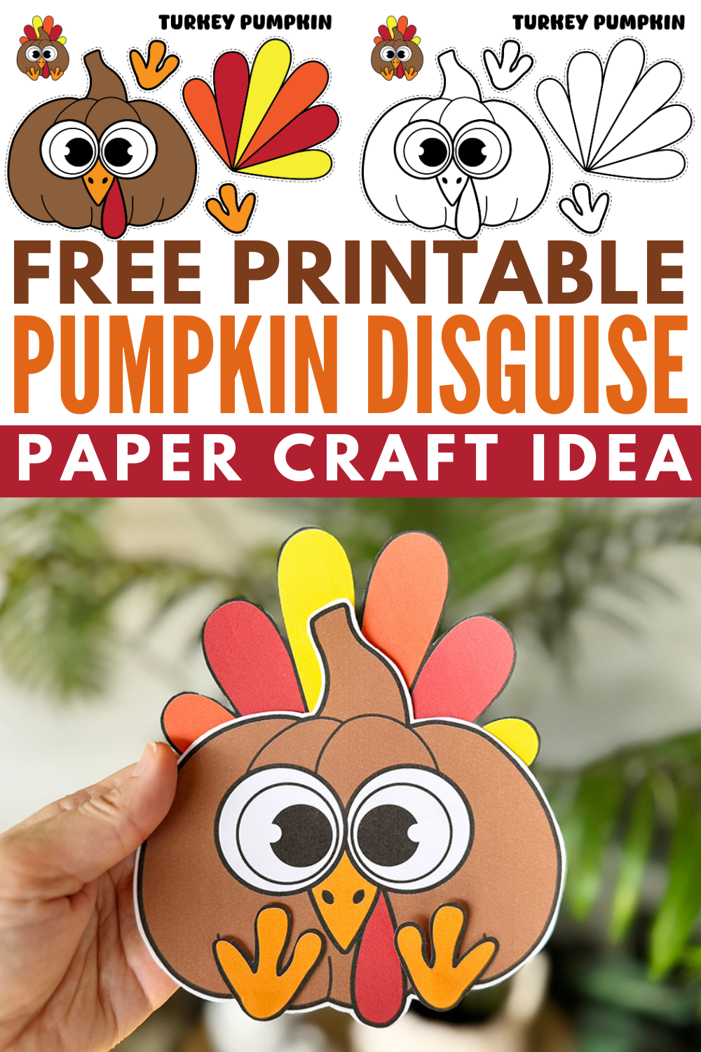DIY Turkey Pumpkin Disguise with Free Printable