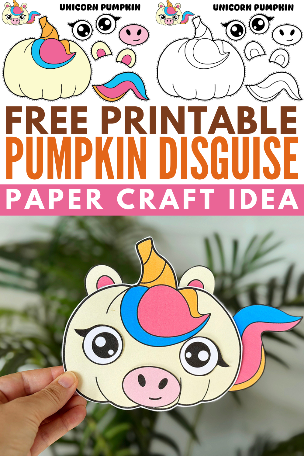 DIY Unicorn Pumpkin Disguise with Free Printable